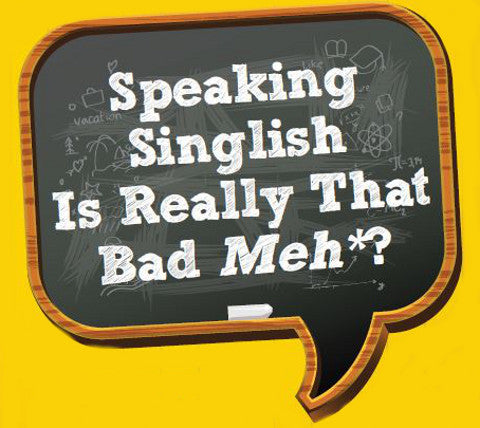 The Importance of Singlish?! – Owl Readers Club